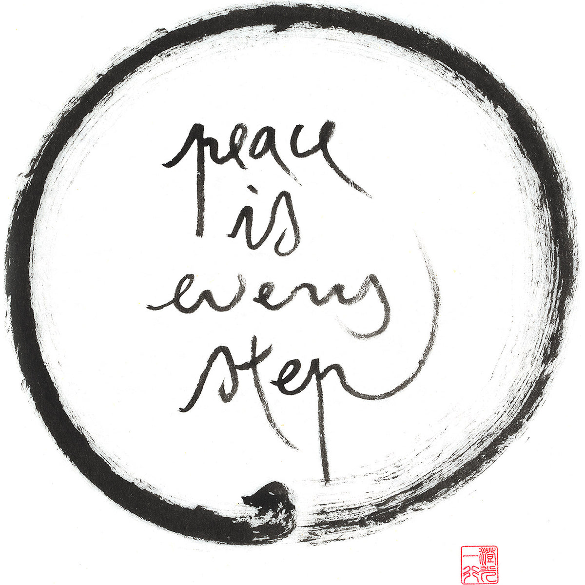 Thich Nhat Hanh Calligraphy Print - Peace is every step – Lion’s Roar